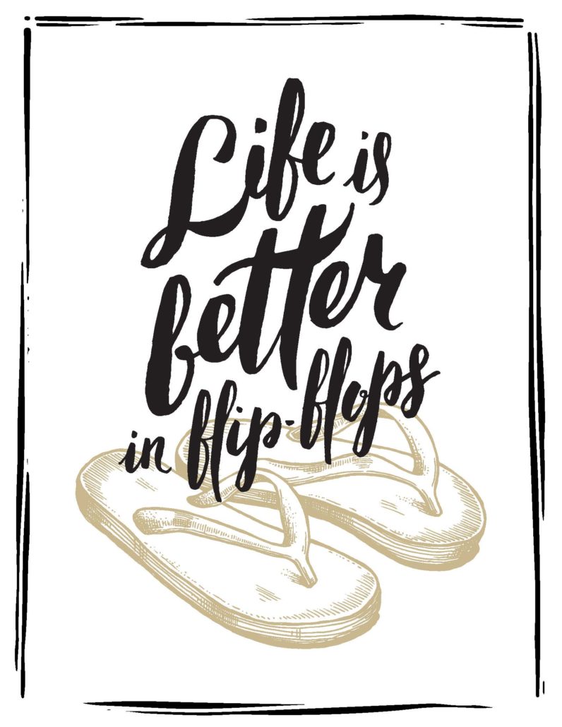 Beach Art Printable - Life is Better in Flip Flops - Growing Play