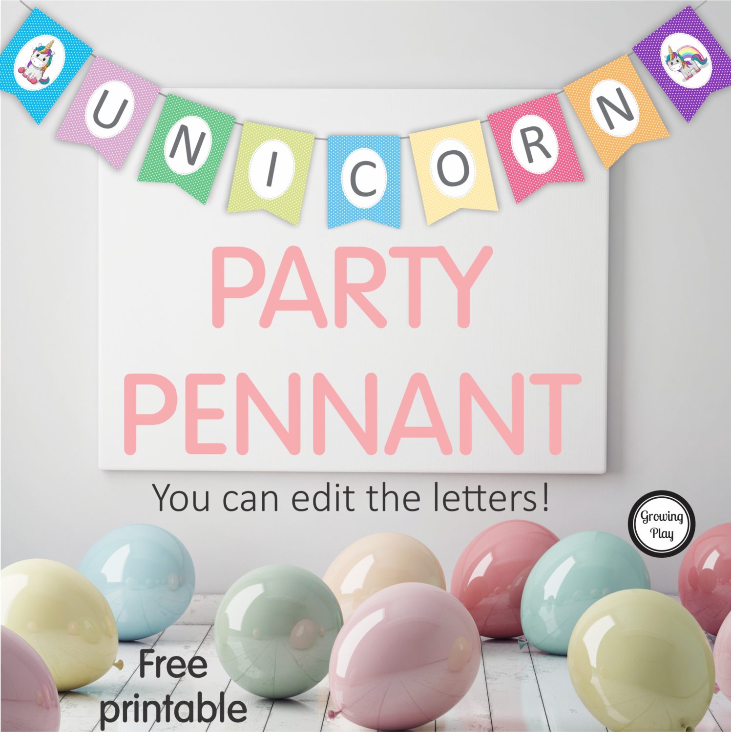 Unicorn Party Pennant - Free Printable for Unicorn Birthdays or Unicorn ...