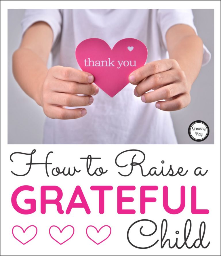 How to Raise a Grateful Child - Growing Play