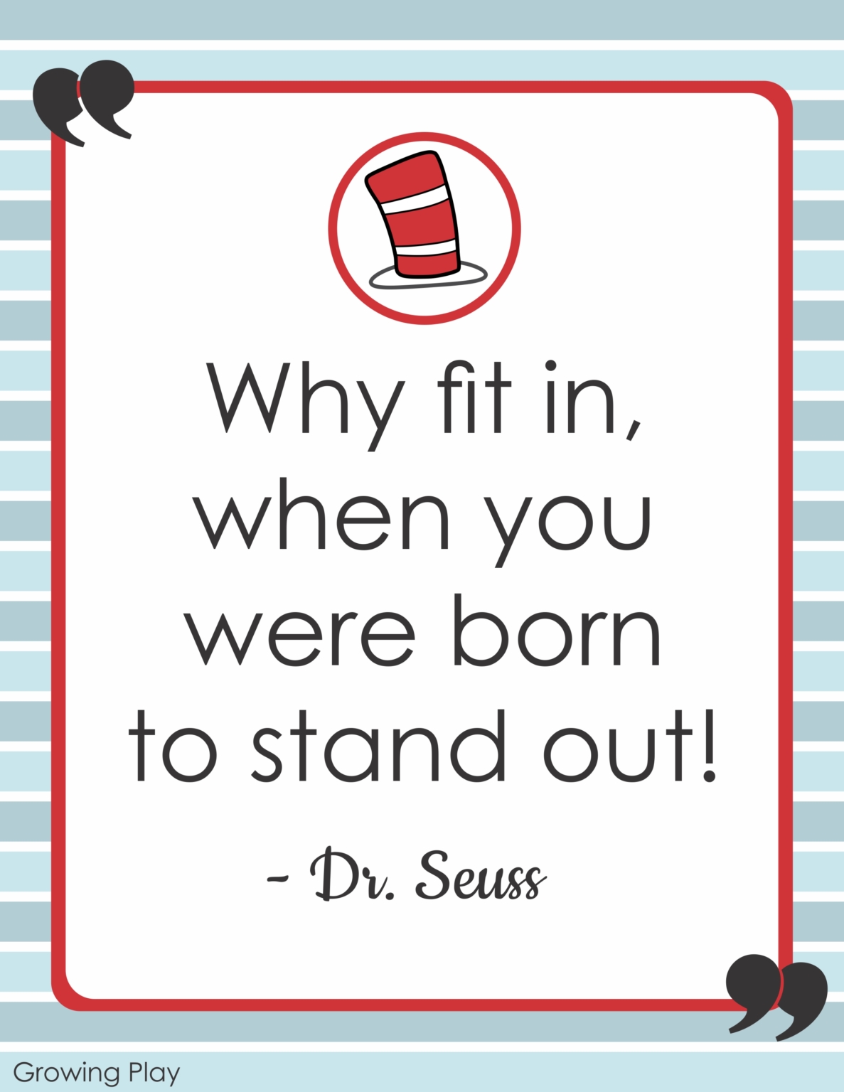 10 Dr. Seuss Inspirational Quotes - Growing Play