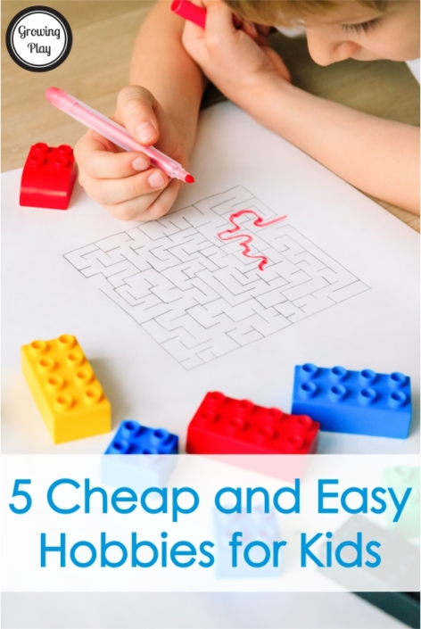 Cheap and Easy Hobbies for Kids - Growing Play