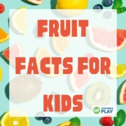Fruit Facts for Kids - Growing Play