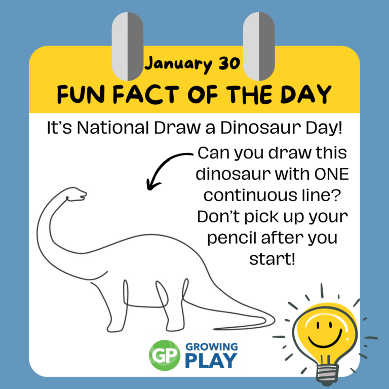 January 30 - Fun Fact of the Day - Growing Play