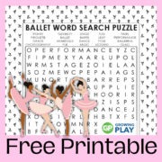 Ballet Word Search Free Printable - Growing Play