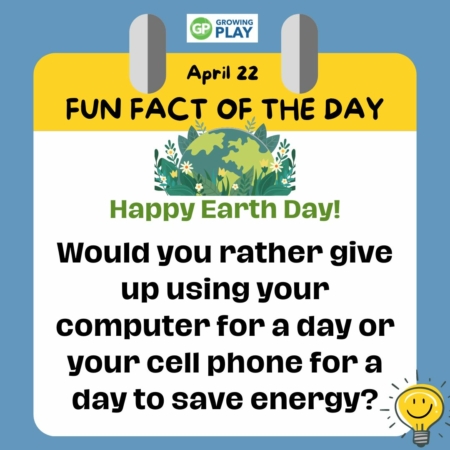 April 22 - Let's Celebrate Earth Day - Growing Play