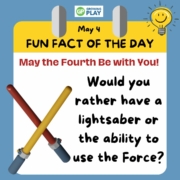 May 4 - Star Wars Day Facts for Kids - Growing Play