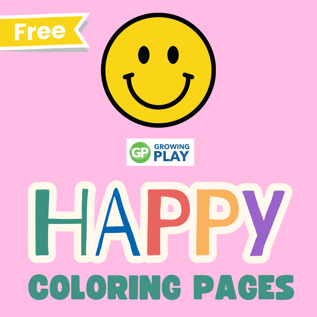 Happy Coloring Pages Free Printable PDF Growing Play Happy Coloring Pages Free Printable PDF Growing Play