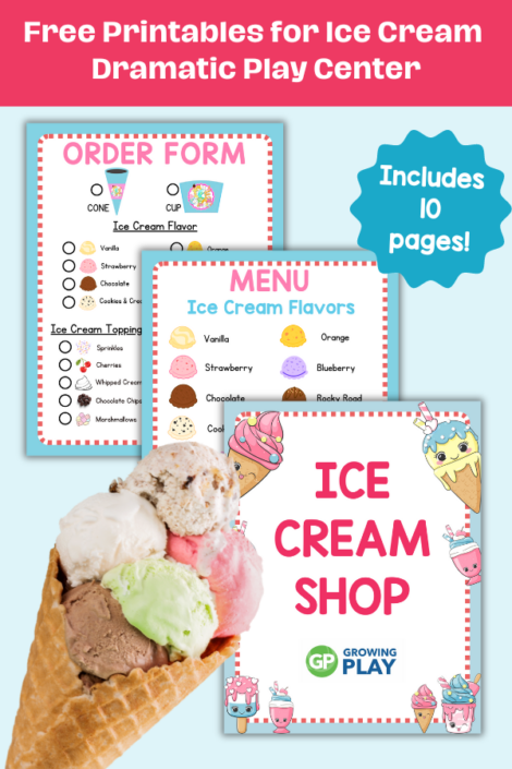 Ice Cream Shop Dramatic Play Free Printables - Growing Play