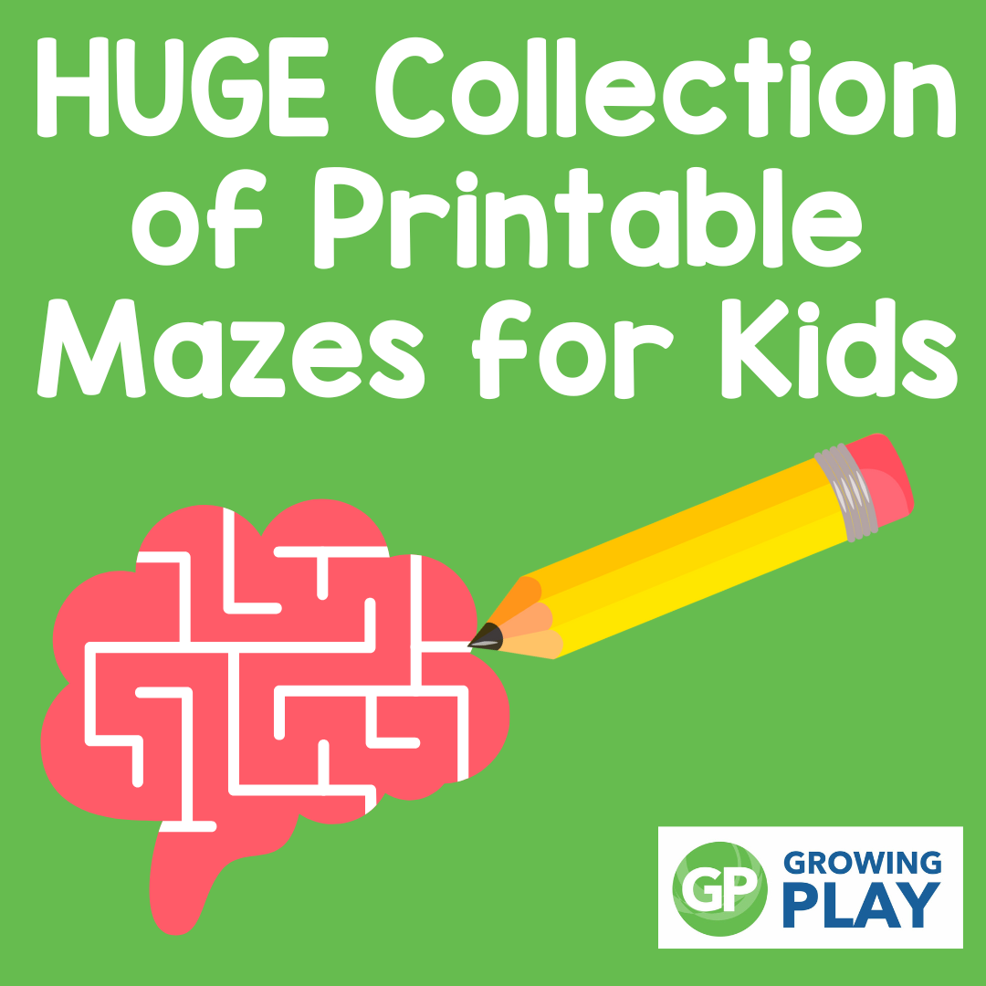 Mazes for Kids - Free Printables - Growing Play